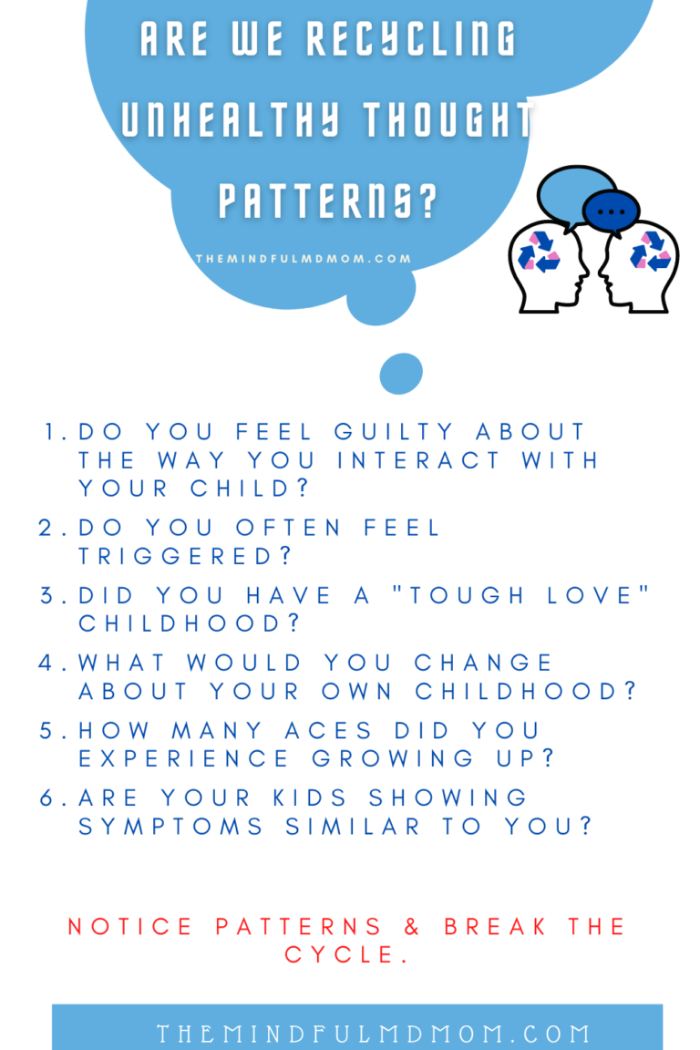 Are We Unconsciously Recycling Unhealthy Thought Patterns? - Mindful MD Mom